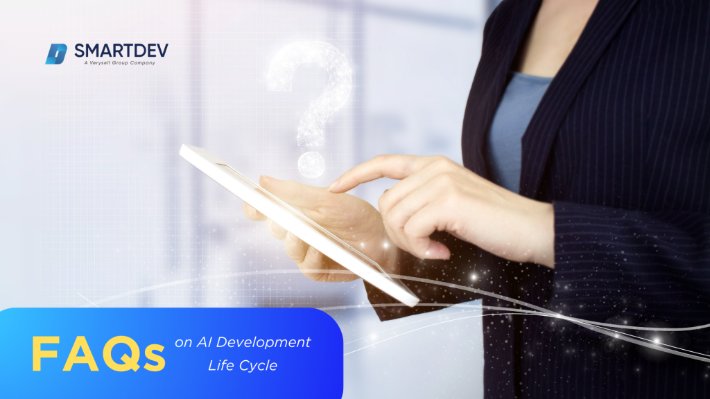 AI Development Life Cycle: A Comprehensive Guide | SmartDev