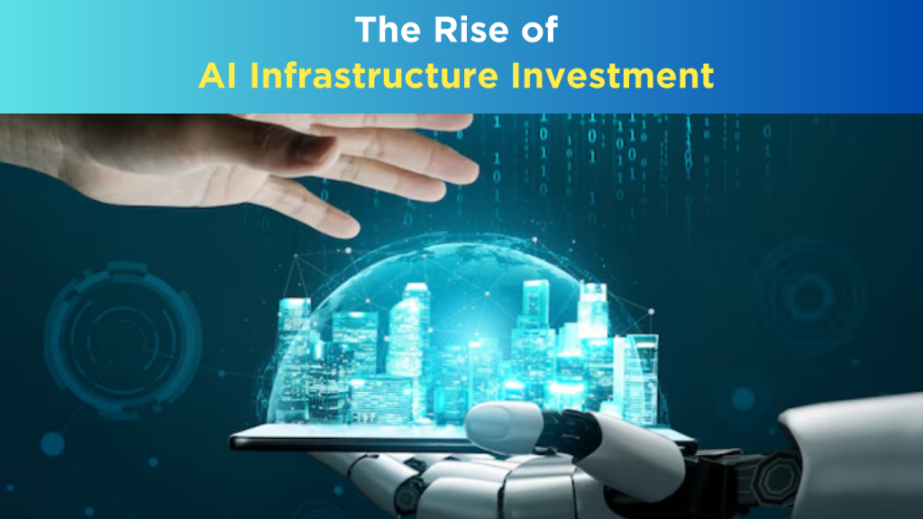 AI Infrastructure Investment: The Ultimate Guide for Investors | SmartDev
