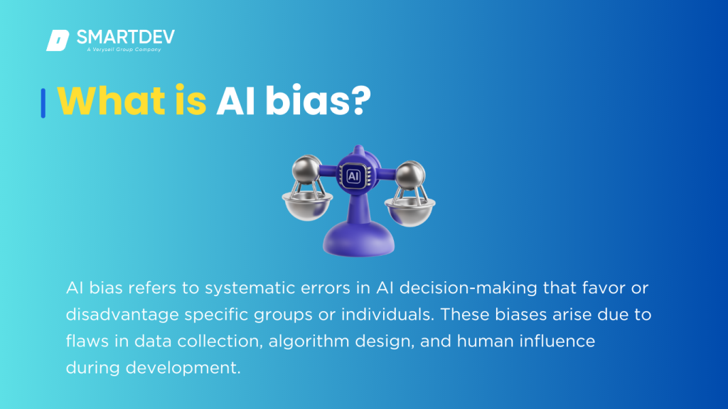 AI Bias and Fairness: The Definitive Guide to Ethical AI | SmartDev