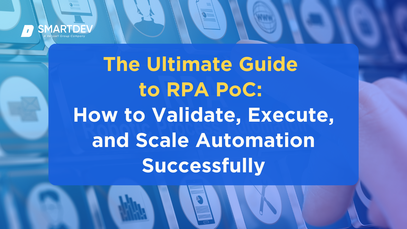 The Ultimate Guide to RPA PoC: How to Validate, Execute, and Scale Automation Successfully ...