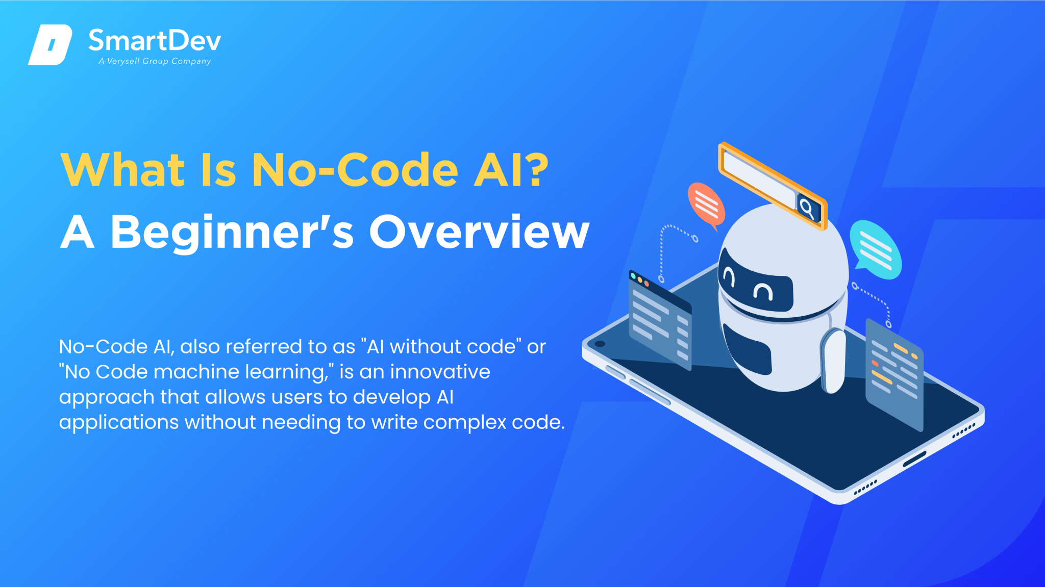 The Ultimate Guide to No-Code AI Platforms: How to Build AI-Powered Apps Without Coding | SmartDev