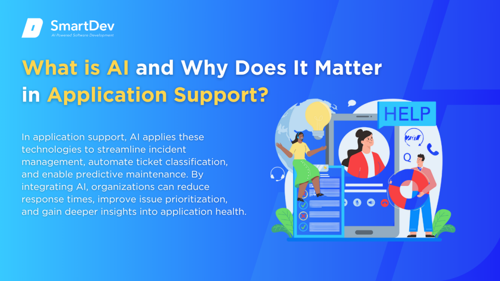 AI in Application Support: Top Use Cases You Need To Know