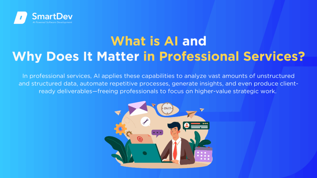 AI in Professional Services: Top Use Cases You Need To Know